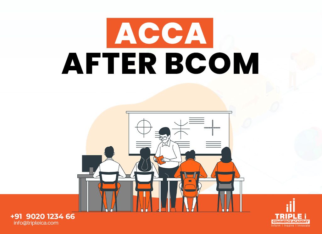 ACCA After B.Com: Course Details, Exemptions & Career Scope