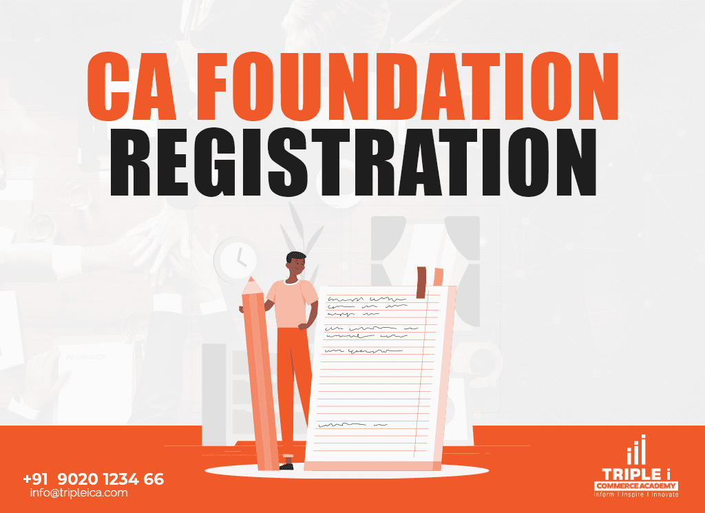 CA Foundation Registration Guide – Eligibility & Fees