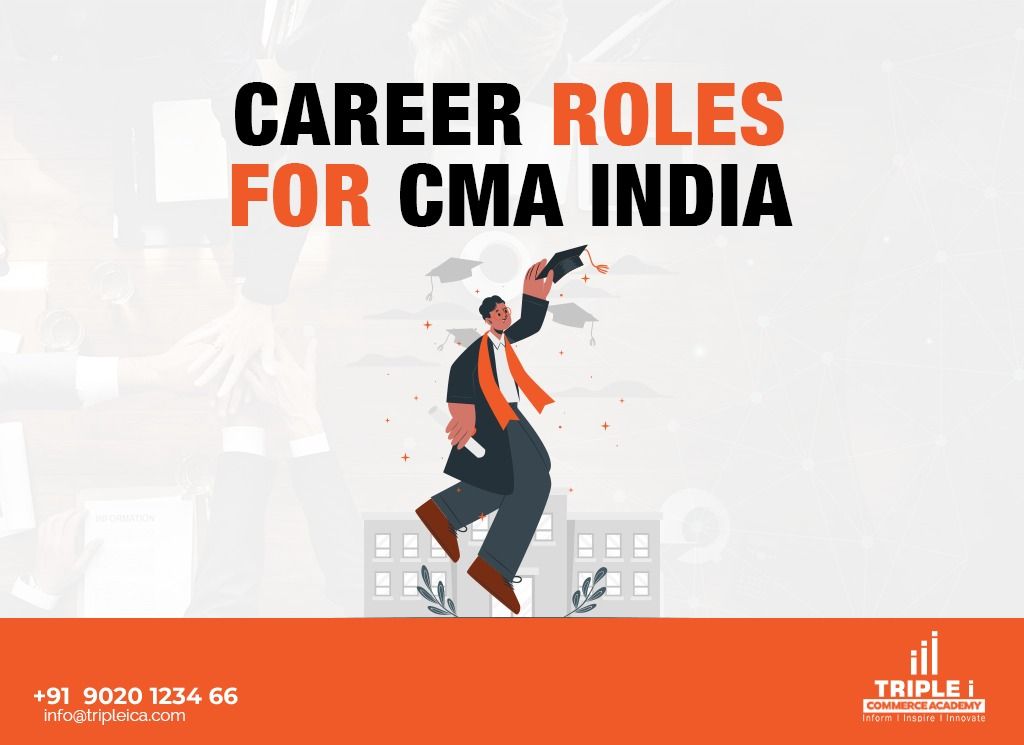 CMA Course: Jobs, Roles & Salary in India