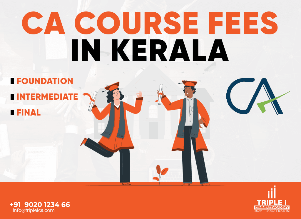 CA Course Fees In Kerala:Structure, Levels, and Scholarships