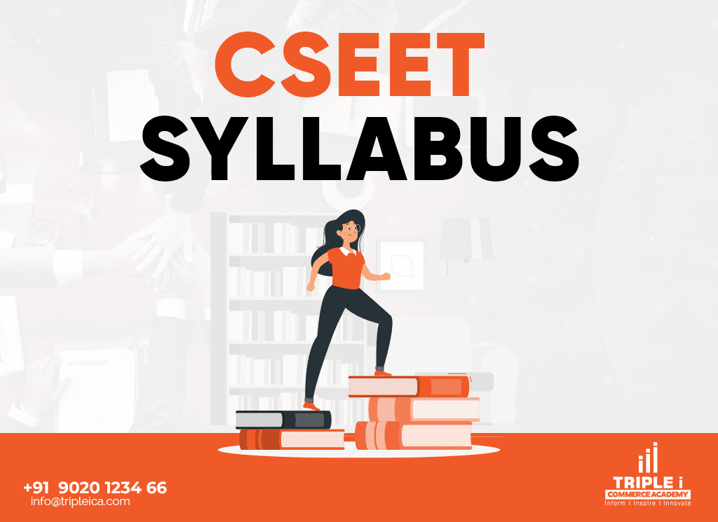 CSEET Syllabus 2025 | Complete Subject-Wise Guide